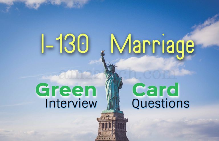 I-130 Marriage US Green Card Interview Questions at US Embassy - USA